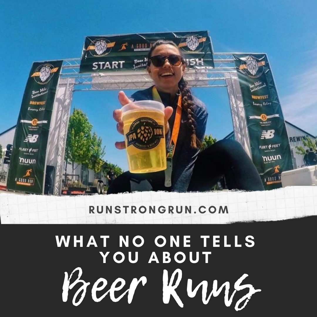 What No One Tells You About Beer Runs – Run Strong Run