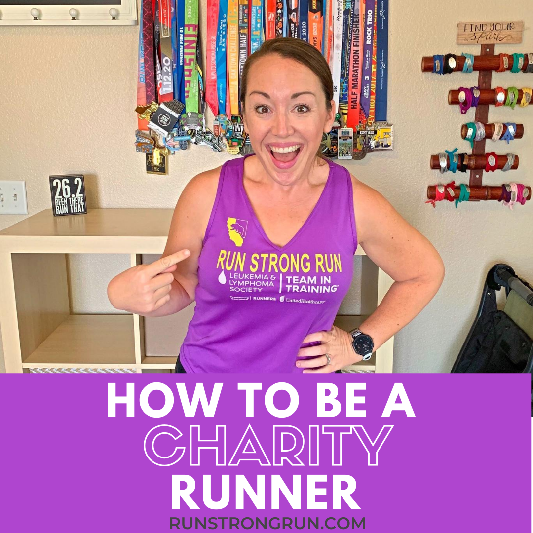 How to Be a Charity Runner – Run Strong Run
